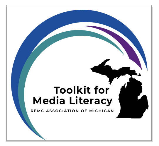 Toolkit for Media Literacy - Educator Resources - REMC Home